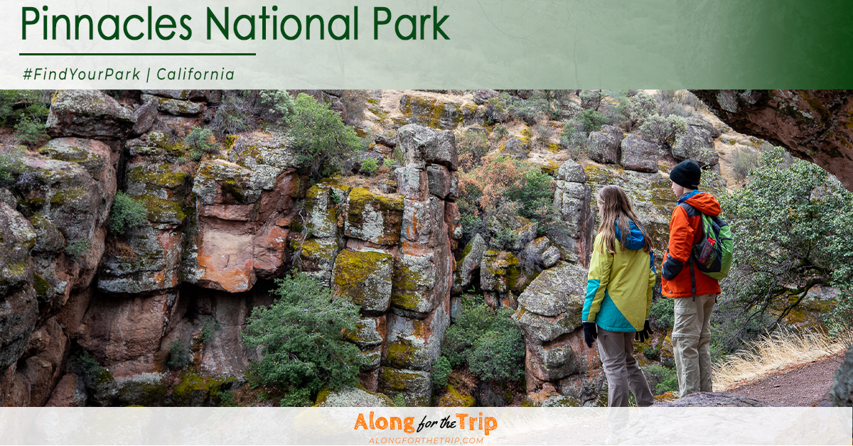 Visiting Pinnacles National Park with kids - Along for the Trip