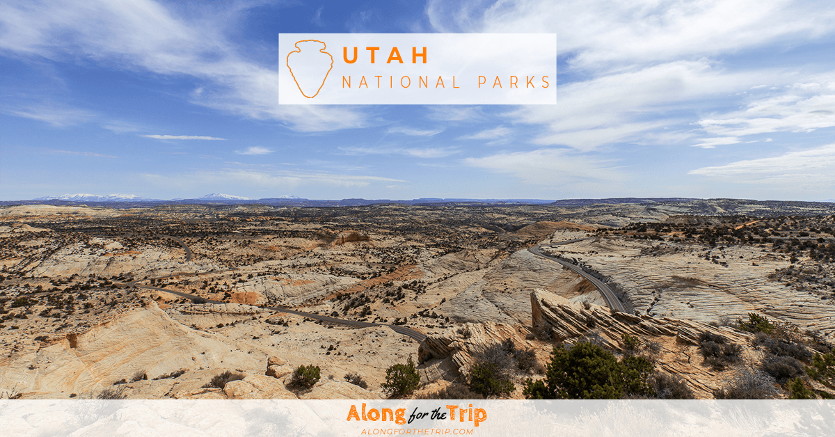 Utah National Parks - Along for the Trip